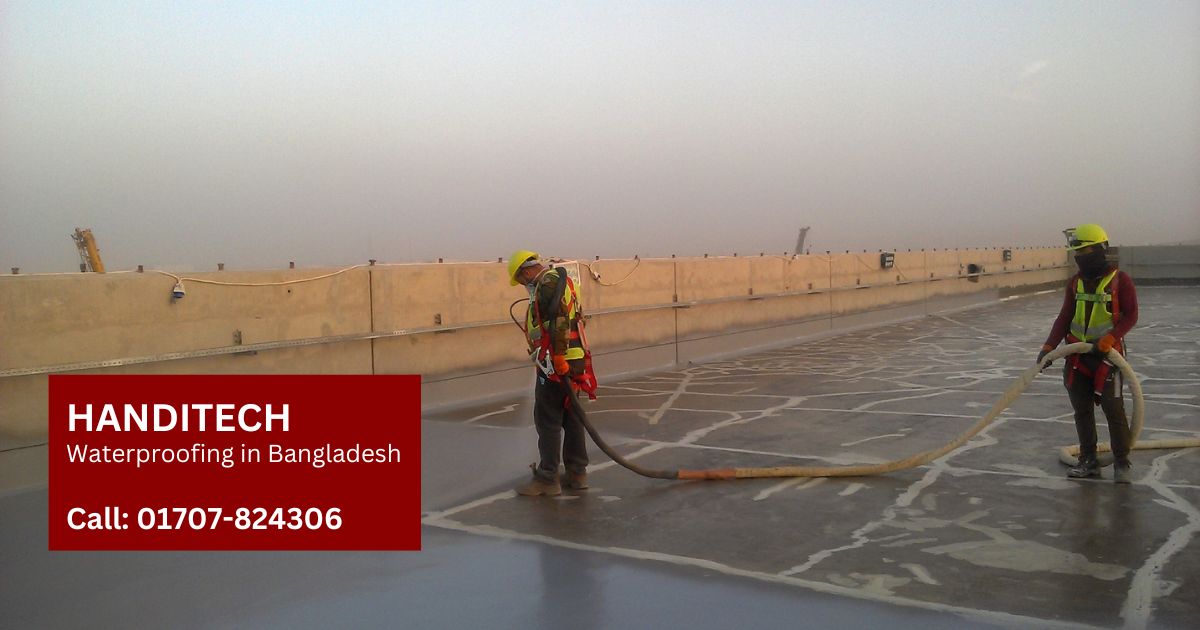 What is Proper Time For Waterproofing In Bangladesh | HANDITECH